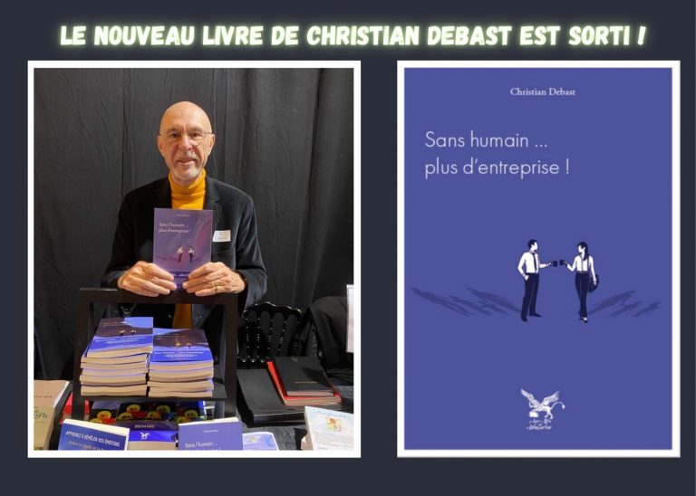 Le nouveau livre de ChristIan DEBAST est sorti ! - Mon-eCoaching